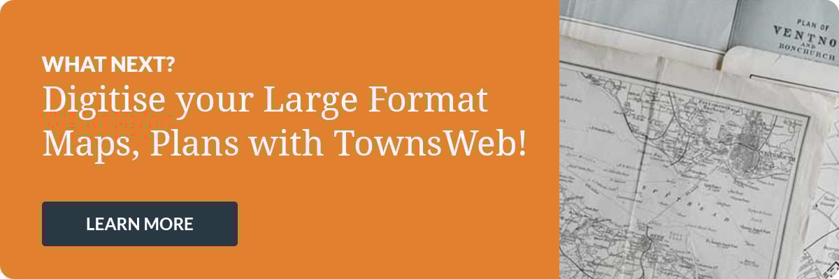 How to Digitise Large format Maps, Plans and more | TownsWeb Archiving