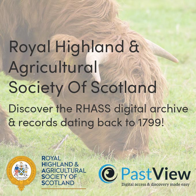 Royal Highland & Agricultural Society of Scotland: Tracing heritage ...
