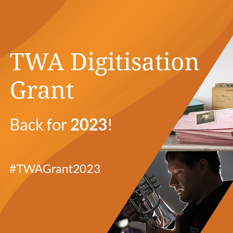 TWA Digitisation Grant 2023: OPEN for applications
