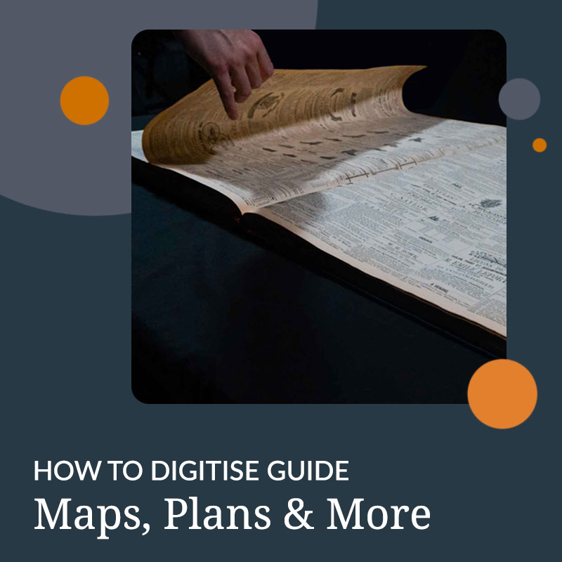 How to Digitise Large format Maps, Plans and more | TownsWeb Archiving